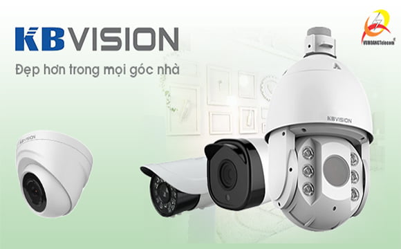 Mua camera KBVISION - Đẹp hơn cho mọi góc nhà - Vuhoangtelecom