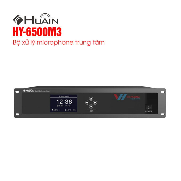 Huain HY-6500M3: Bộ Xử Lý Trung Tâm Hội Nghị Cao Cấp